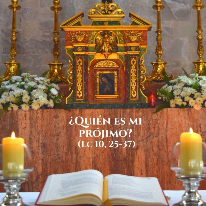¿Quién es mi prójimo? (10-07-2022) - Parroquia San Juan Pablo II. Montequinto. Dos Hermanas