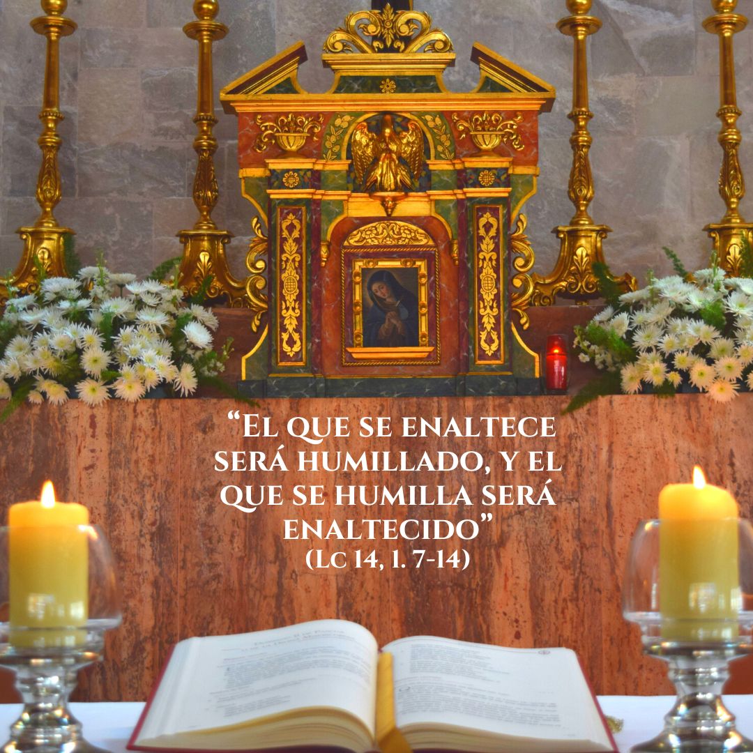 “El que se enaltece será humillado, y el que se humilla será enaltecido ...